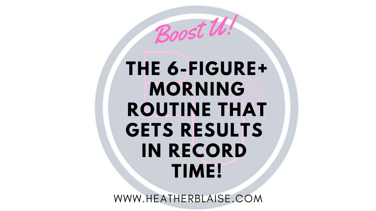 The 6-Figure+ Morning Routine that Gets Results In RECORD TIME!