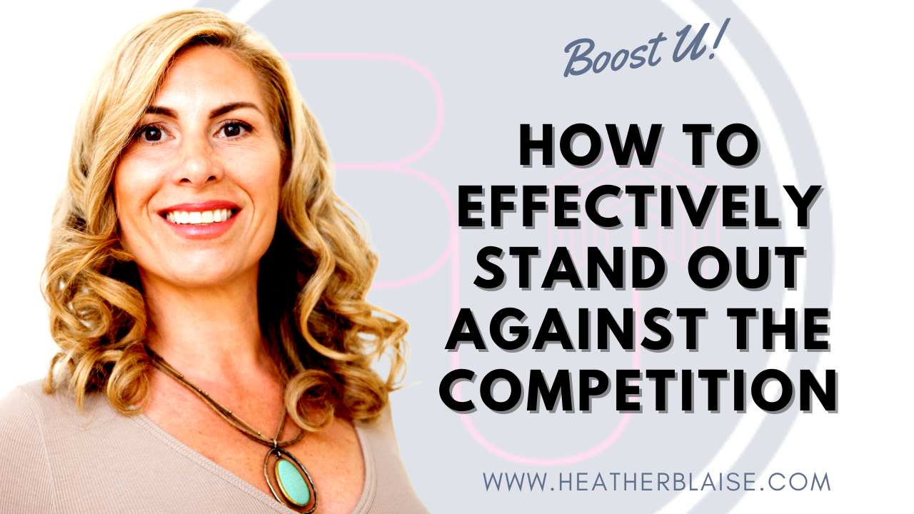 How to Effectively Stand Out Against the Competition